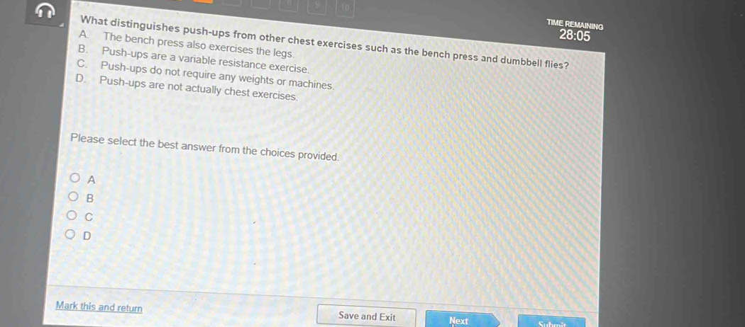Solved: 9 10 TIME REMAINING 28:05 What distinguishes push-ups from ...