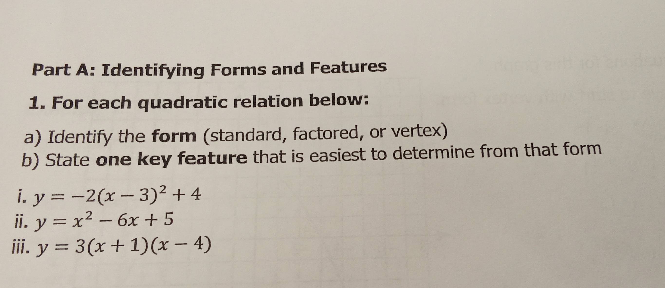 Solved: Identifying Forms and Features 1. For each quadratic relation ...