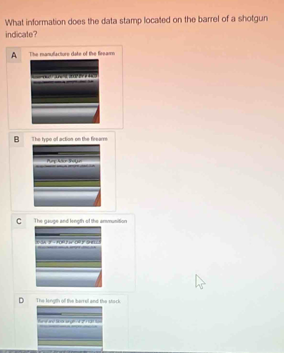 Solved: What information does the data stamp located on the barrel of a ...