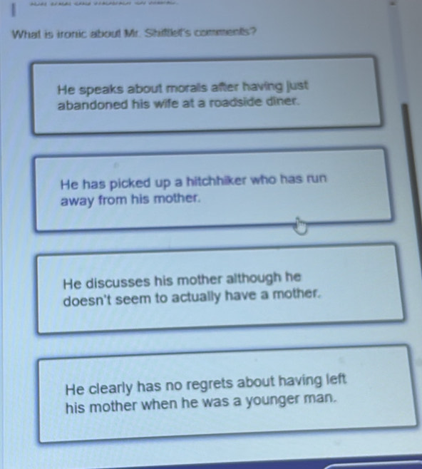 Solved: What is ironic about Mr. Shiftlet's comments? He speaks about ...