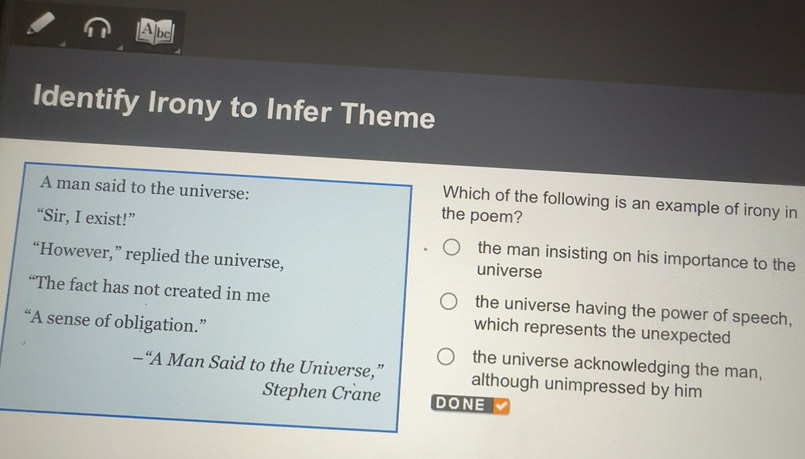 Solved: Abd Identify Irony to Infer Theme A man said to the universe ...