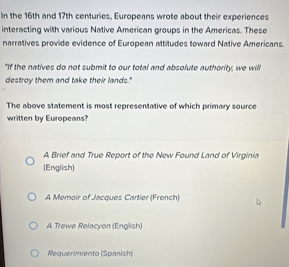 Solved: In the 16th and 17th centuries, Europeans wrote about their ...