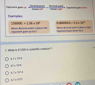 Solved: Exponent goes up «Decimal point = Decimal point » Exponent goes ...