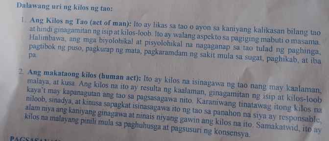 Solved: Dalawang uri ng kilos ng tao: 1. Ang Kilos ng Tao (act of man ...