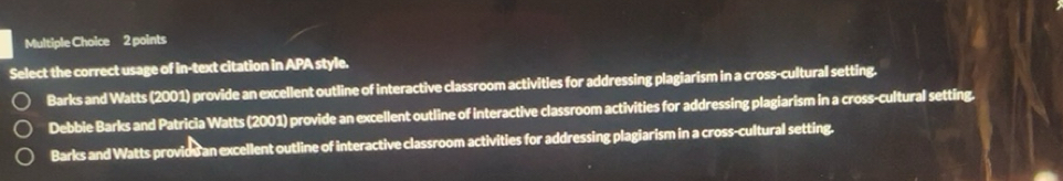 Solved: Select the correct usage of in-text citation in APA style ...