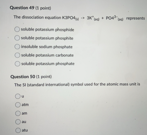 Gelöst:The dissociation equation K3PO4_(s)->3K^+_(aq)+PO4^(3-)_(aq ...