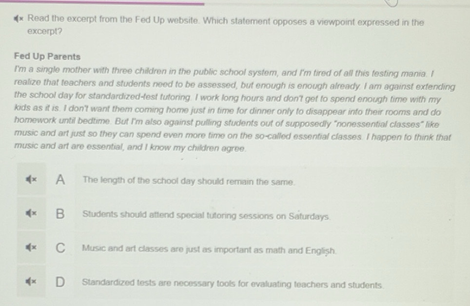 Solved: Read the excerpt from the Fed Up website. Which statement ...