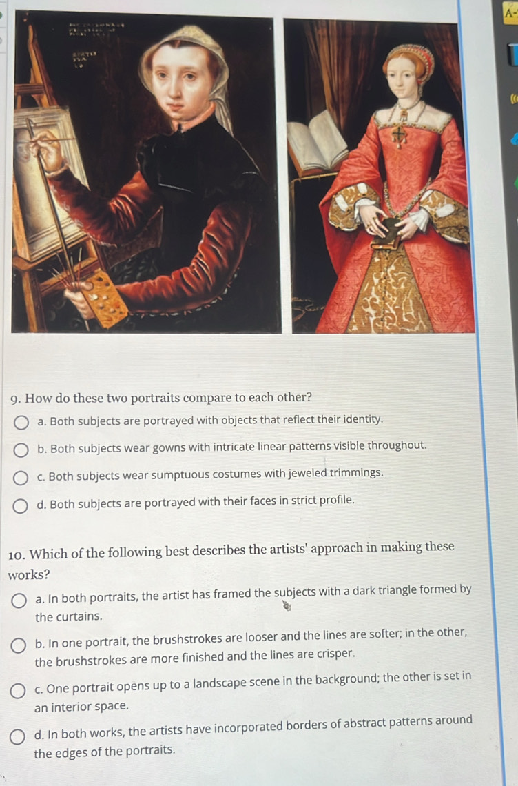 Solved: A- 9. How do these two portraits compare to each other? a. Both ...