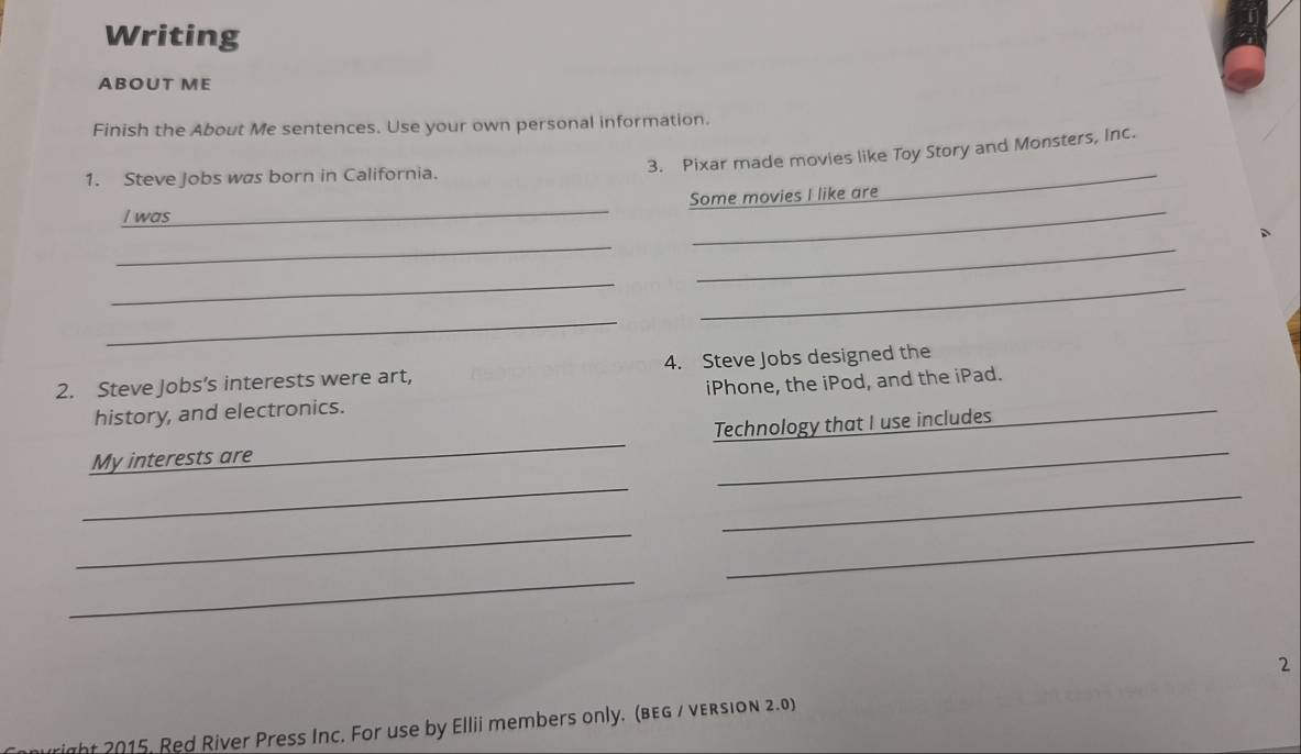 Solved: Writing ABOUT ME Finish the About Me sentences. Use your own ...