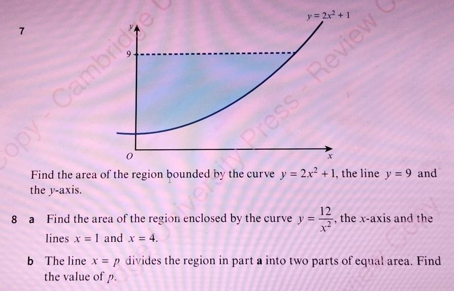Solved: Find the area of the region bounded by the curve y=2x^2+1 , the line y=9 and the y-axis ...