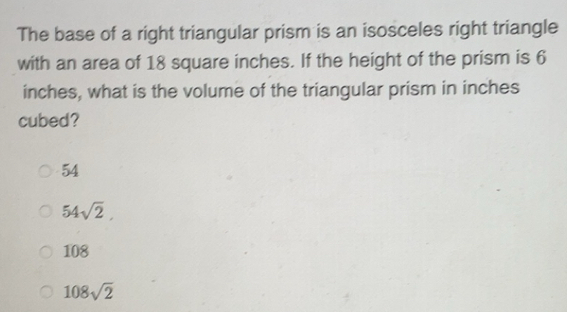 Solved: The base of a right triangular prism is an isosceles right ...