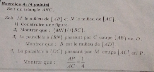 Solved: Soit un triangle ABC. Soit Môle milieu de [ AB ] et N le milieu ...