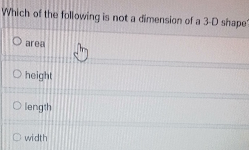 Solved: Which of the following is not a dimension of a 3-D shape area ...