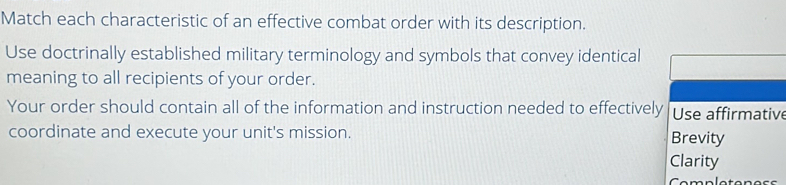 Solved: Match each characteristic of an effective combat order with its ...