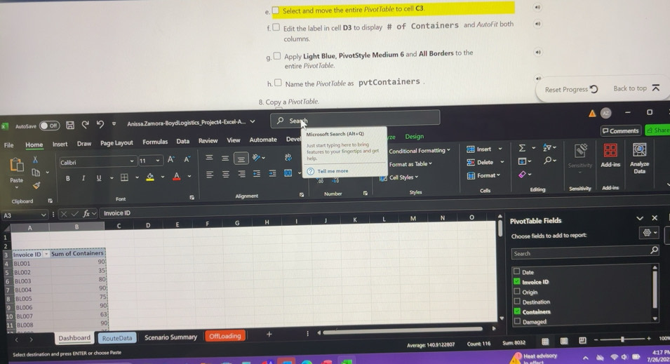 Solved: Select and move the entire PivotTable to cell C3 . Edit the ...