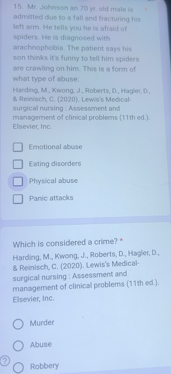 Solved: Mr. Johnson an 70 yr. old male is admitted due to a fall and ...