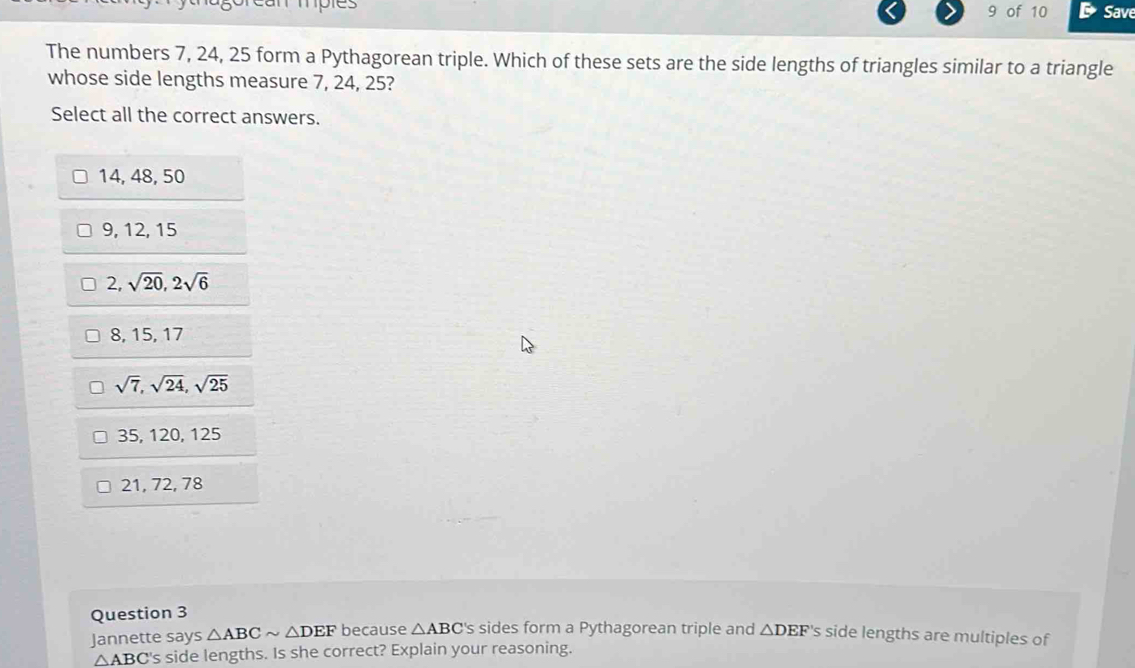 Solved: of 10 Save The numbers 7, 24, 25 form a Pythagorean triple ...