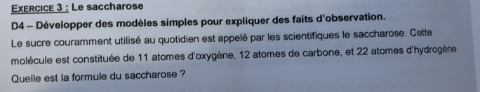 Résolu :Le saccharose D4 - Développer des modèles simples pour ...