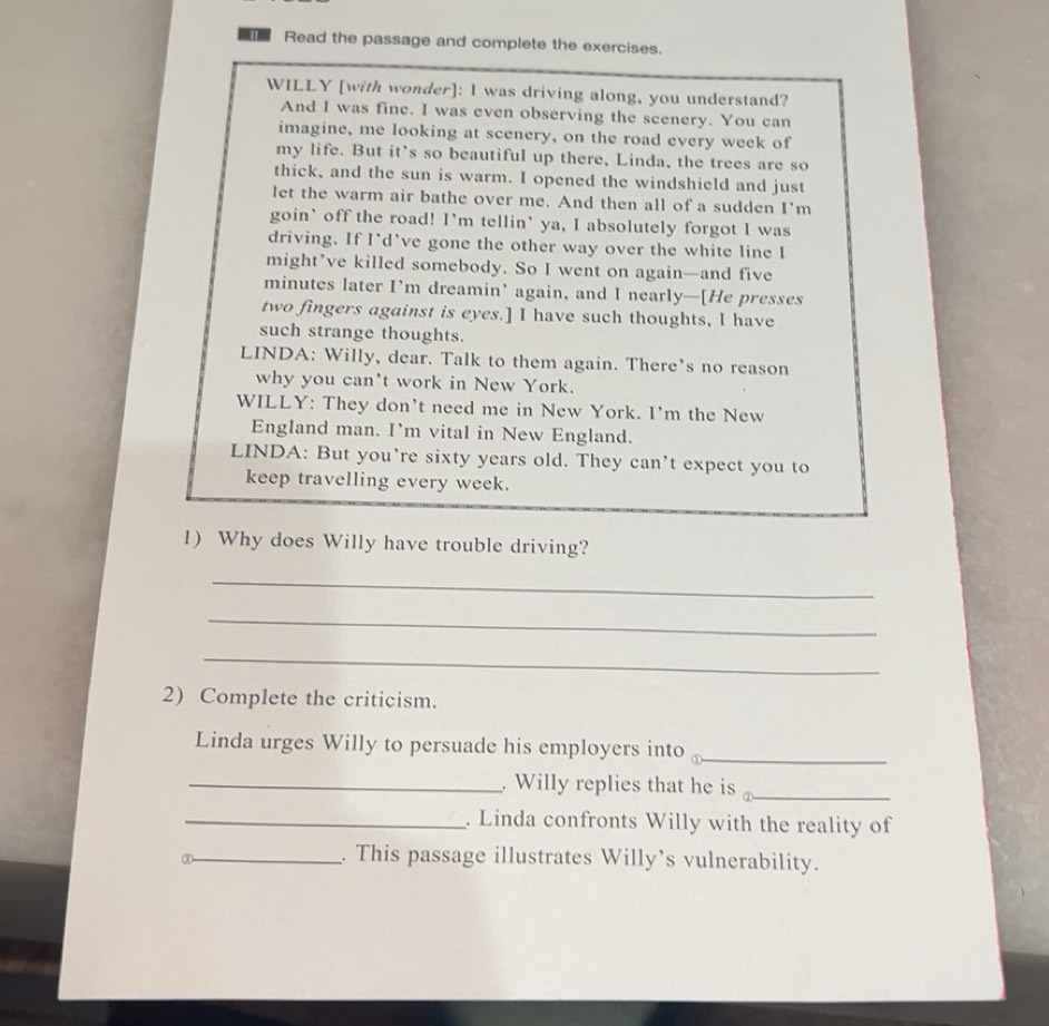 Solved: Read the passage and complete the exercises. WILLY [with wonder ...