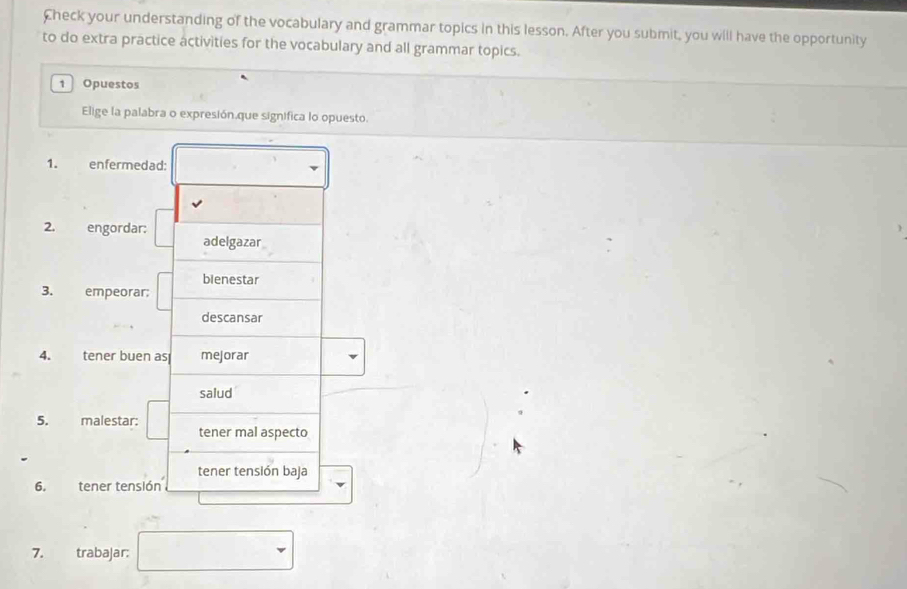 Solved: Check your understanding of the vocabulary and grammar topics in this lesson. After you ...