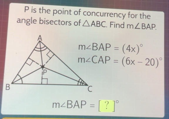 Solved: P is the point of concurrency for the angle bisectors of ABC ...