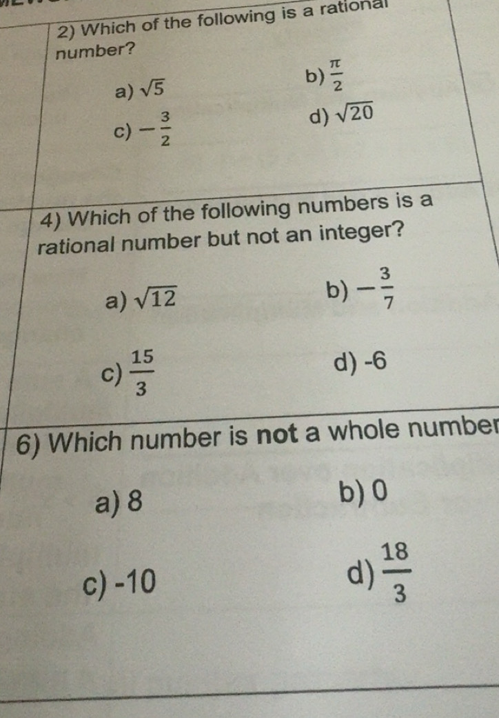 Solved: Which of the following is a rational number? a) sqrt(5) b) π /2 ...