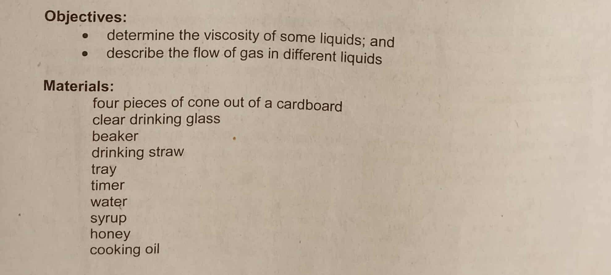 Solved: Objectives: determine the viscosity of some liquids; and ...