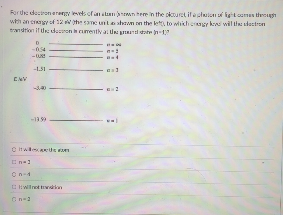 Solved: For the electron energy levels of an atom (shown here in the ...