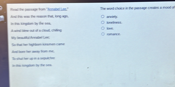 Solved: Read the passage from "Annabel Lee.' The word choice in the ...
