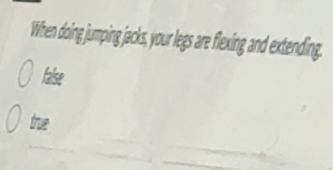 Solved: When doing jumping jacks, your legs are flexing and extending ...