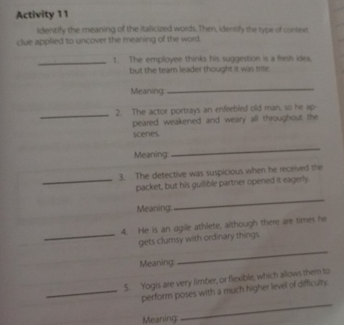 Solved: Activity 11 identify the meaning of the italicized words. Then ...