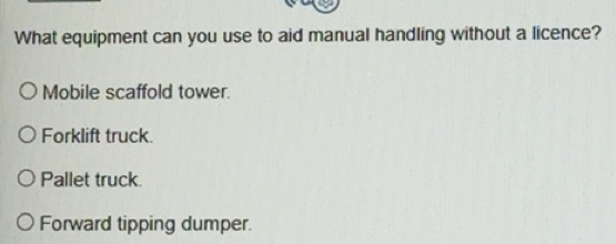 Gelöst:What equipment can you use to aid manual handling without a ...