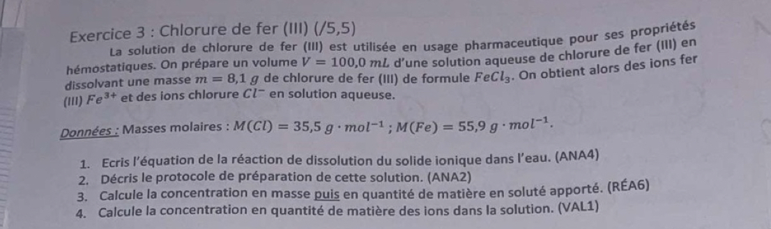 Résolu :Chlorure de fer (III) (/5,5) La solution de chlorure de fer ...