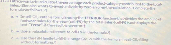 Solved: →Latrice-wants·to"calculate"the"percentage-each"product ...