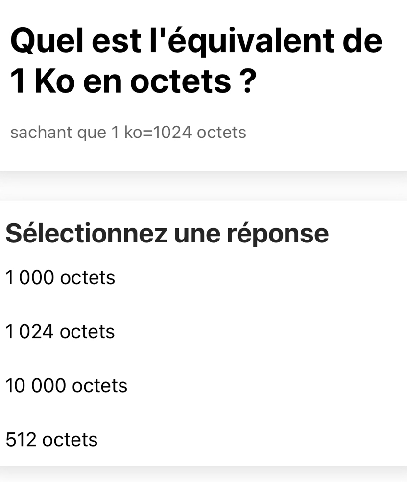 Résolu :Quel est l'équivalent de 1 Ko en octets ? sachant que 1 ko ...