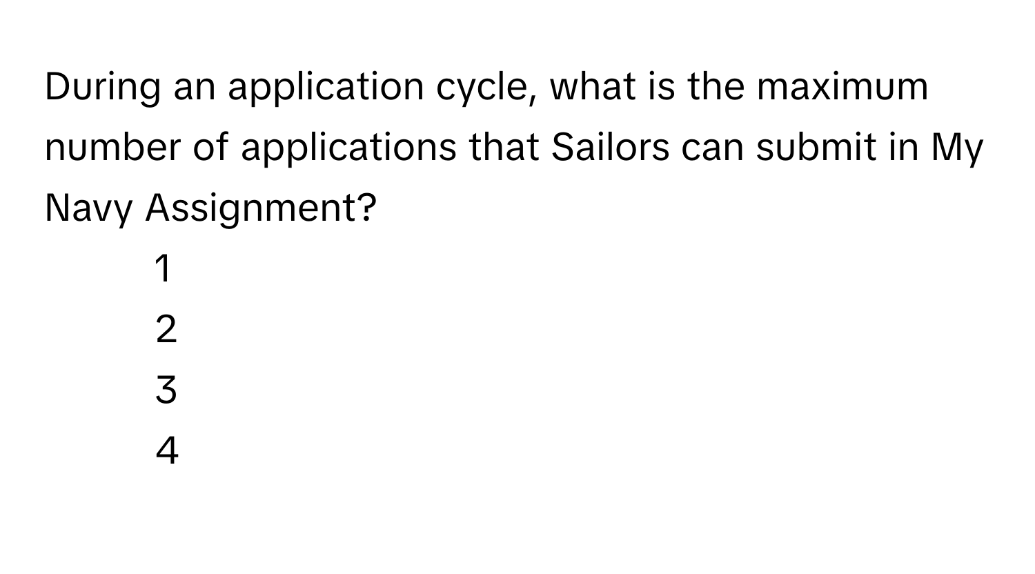 Solved: During an application cycle, what is the maximum number of ...