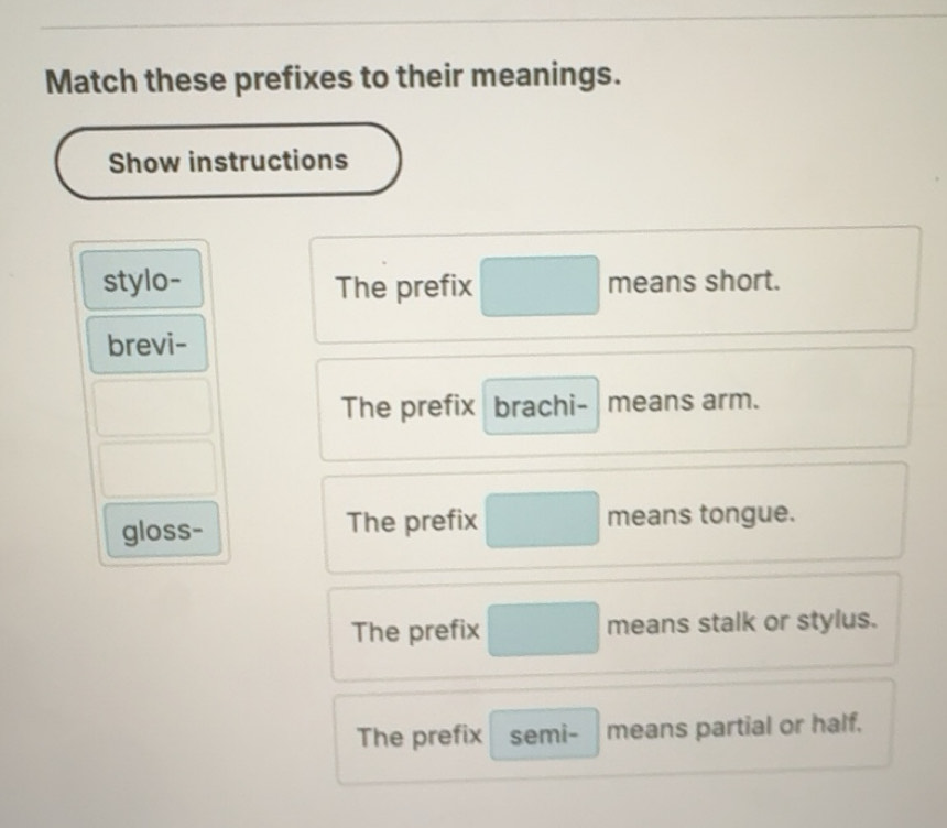 Solved: Match these prefixes to their meanings. Show instructions stylo ...