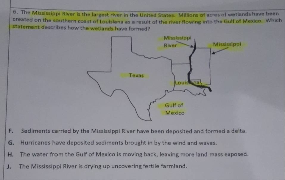 Solved: The Mississippi River is the largest river in the United States ...