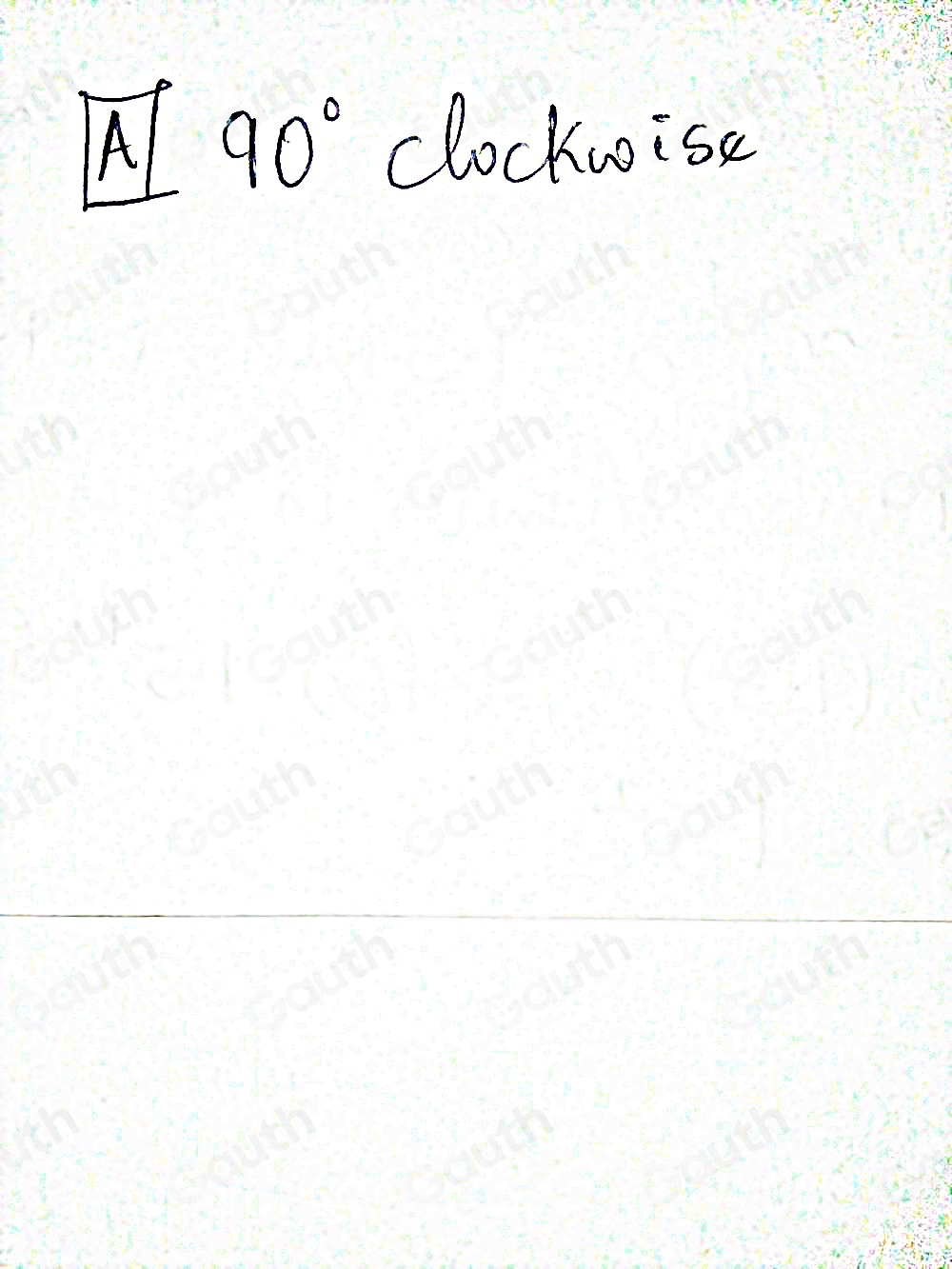 Solved: Point A' is the image of point A under a rotation about the origin, (0,0). Determine the ...