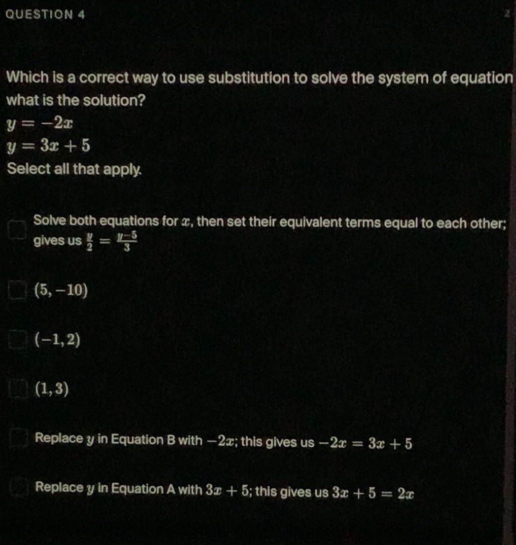 Resuelto:Which is a correct way to use substitution to solve the system ...