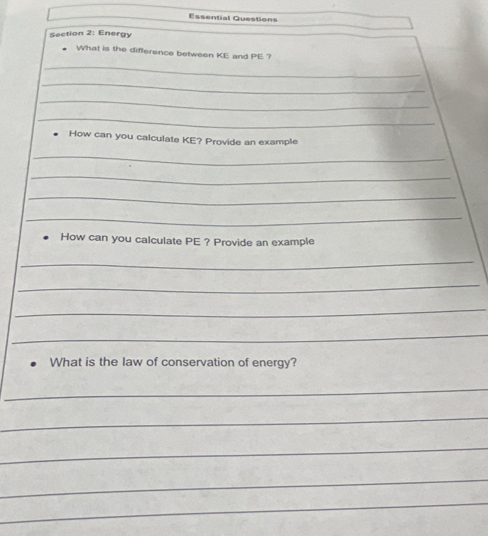 Solved: Essential Questions Section 2: Energy What is the difference ...