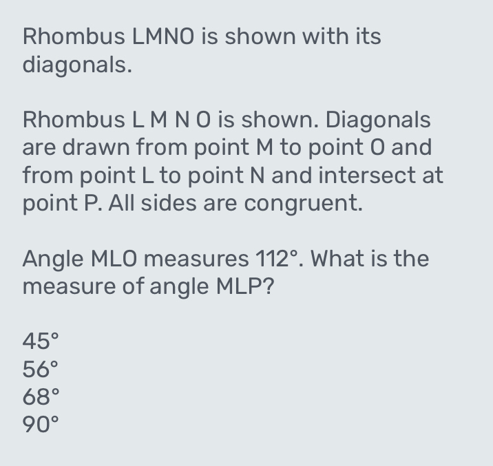 Solved: Rhombus LMNO is shown with its diagonals. Rhombus L M N O is ...