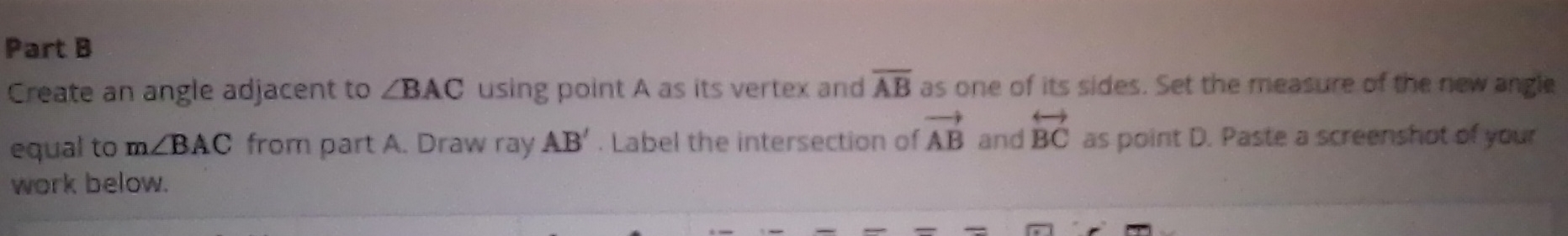 Solved: Create an angle adjacent to ∠ BAC using point A as its vertex ...