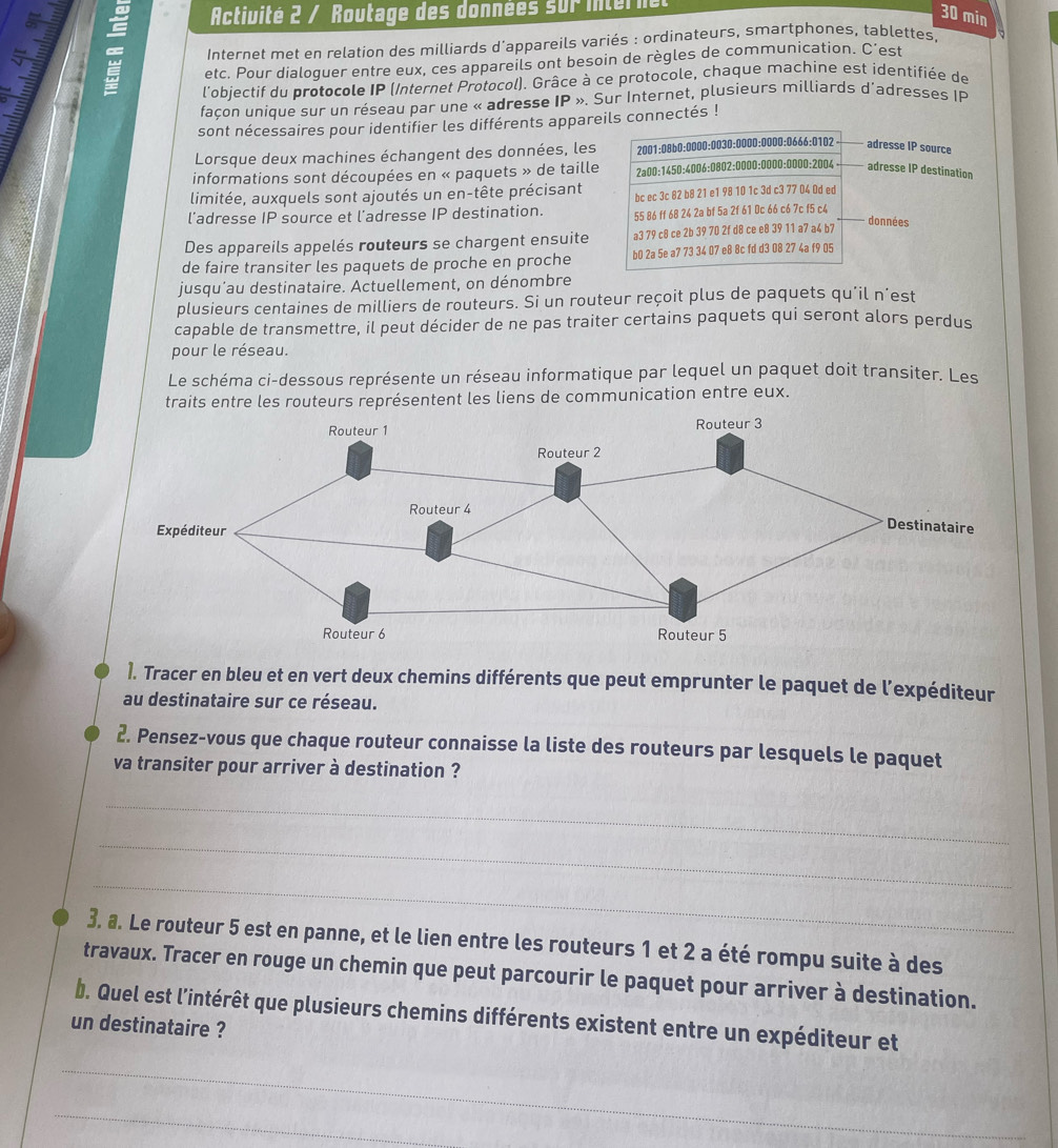 Solved: Activité 2 / Routage des données sur interne. 30 min Internet met en relation des ...