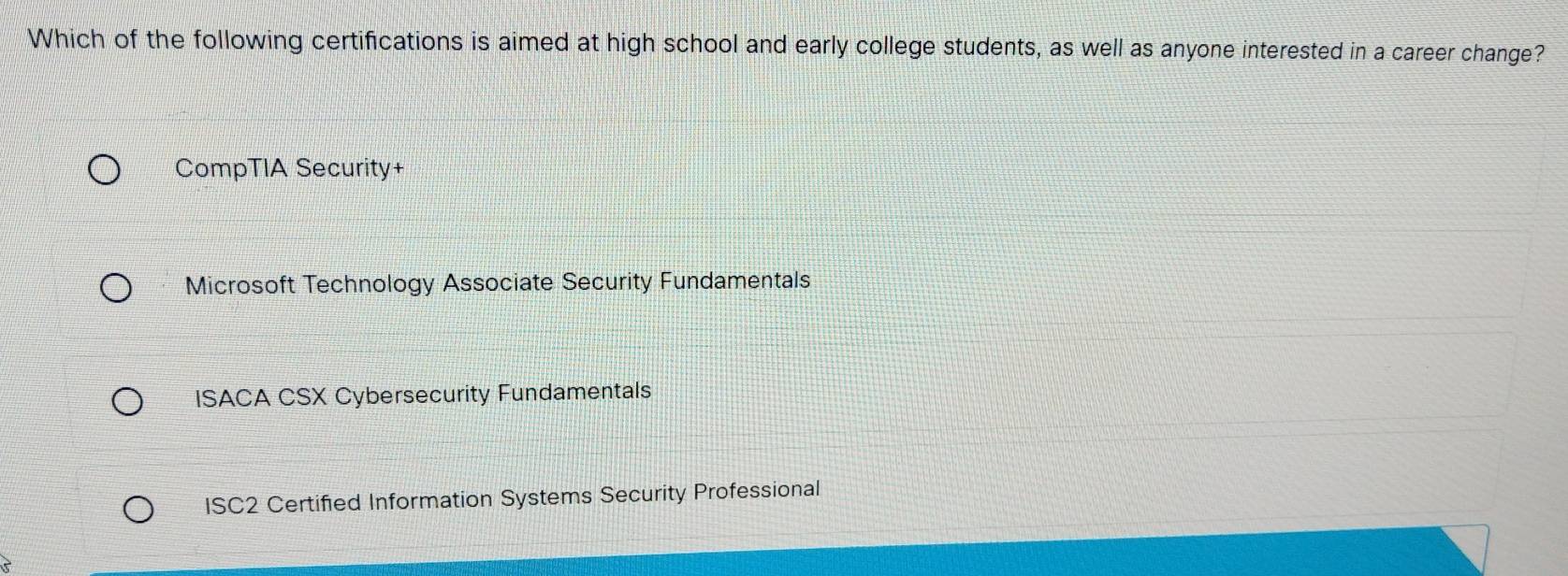 Solved: Which of the following certifications is aimed at high school ...