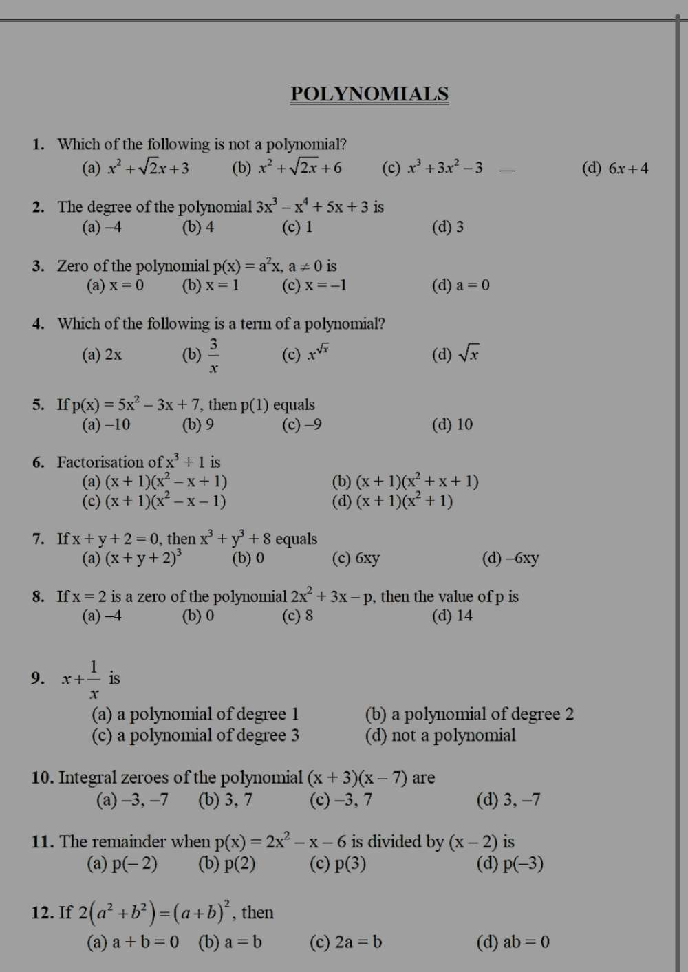 Solved: POLYNOMIALS 1. Which of the following is not a polynomial? (a ...