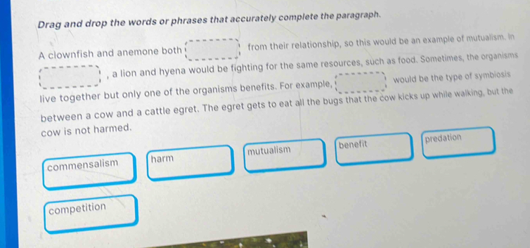 Solved: Drag and drop the words or phrases that accurately complete the ...