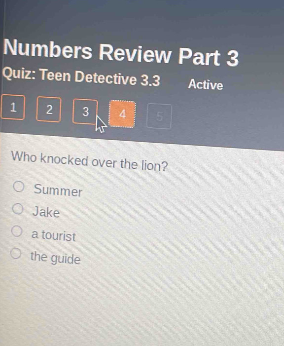 Numbers Review Part 3 Quiz: Teen Detective 3.3 Active 1 2 3 4 5 Who ...