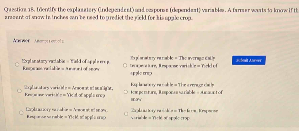 Solved: Identify the explanatory (independent) and response (dependent ...