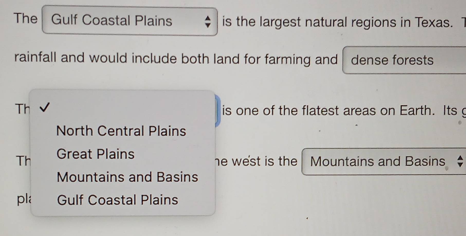 Solved: The Gulf Coastal Plains is the largest natural regions in Texas ...